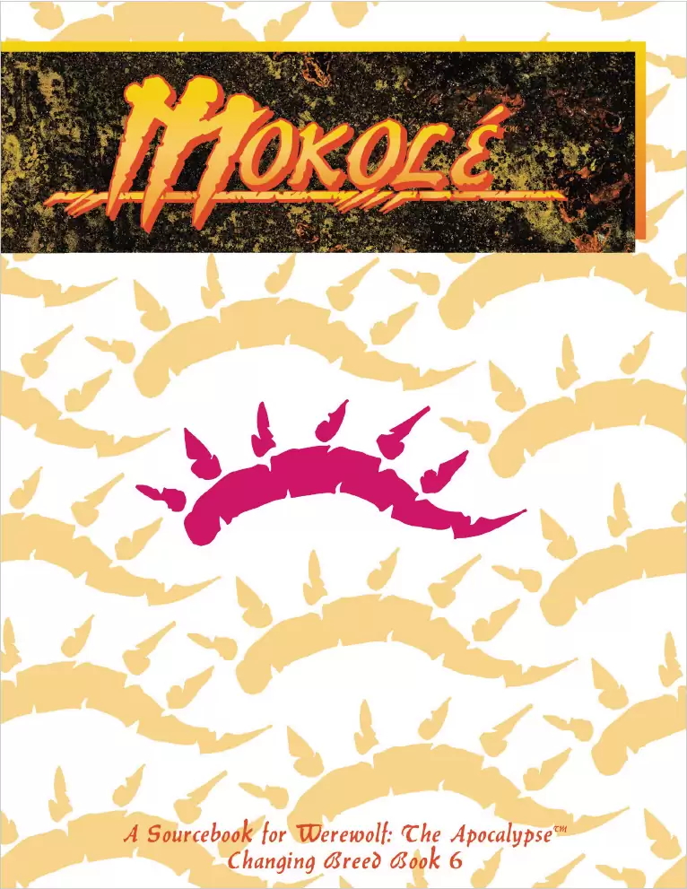 Mokole - White Wolf | Werewolf: The Apocalypse 2nd Edition | DriveThruRPG