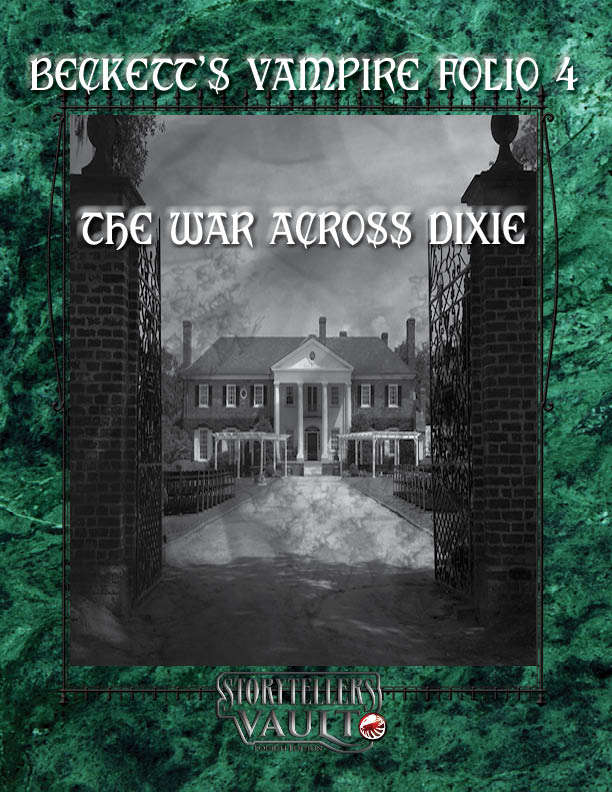 Beckett's Vampire Folio 4: The War Across Dixie - White Wolf | DriveThruRPG