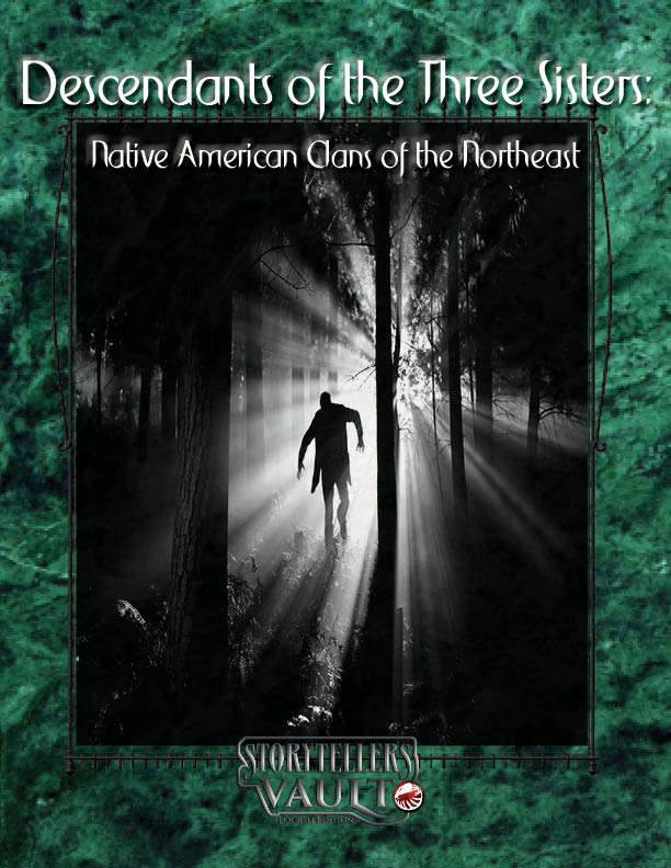 Descendants of the Three Sisters: Native American Clans of the ...