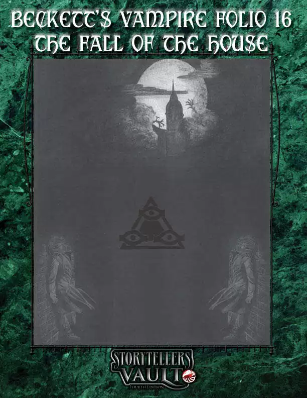 Beckett’s Vampire Folio 16: The Fall of the house - White Wolf ...