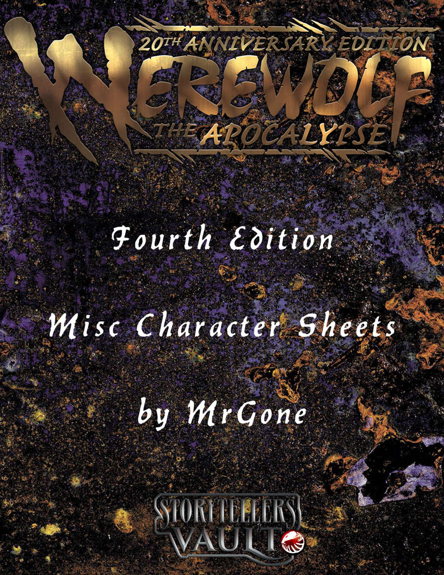 MrGone's Werewolf The Apocalypse Fourth Edition Misc Character Sheets ...