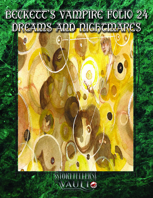 Beckett’s Vampire Folio 24: Dreams and Nightmares - White Wolf ...