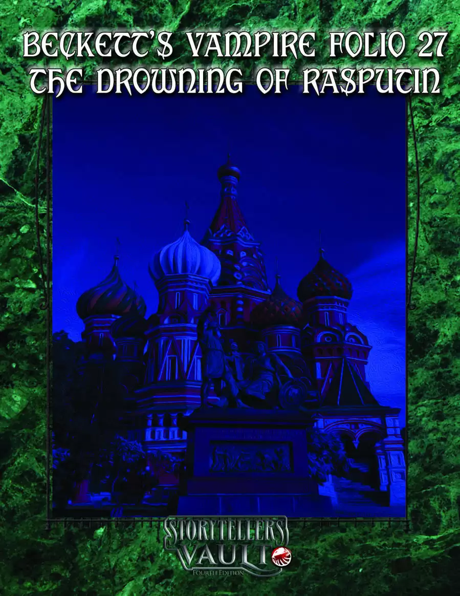 Beckett’s Vampire Folio 27: The Drowning of Rasputin - White Wolf ...