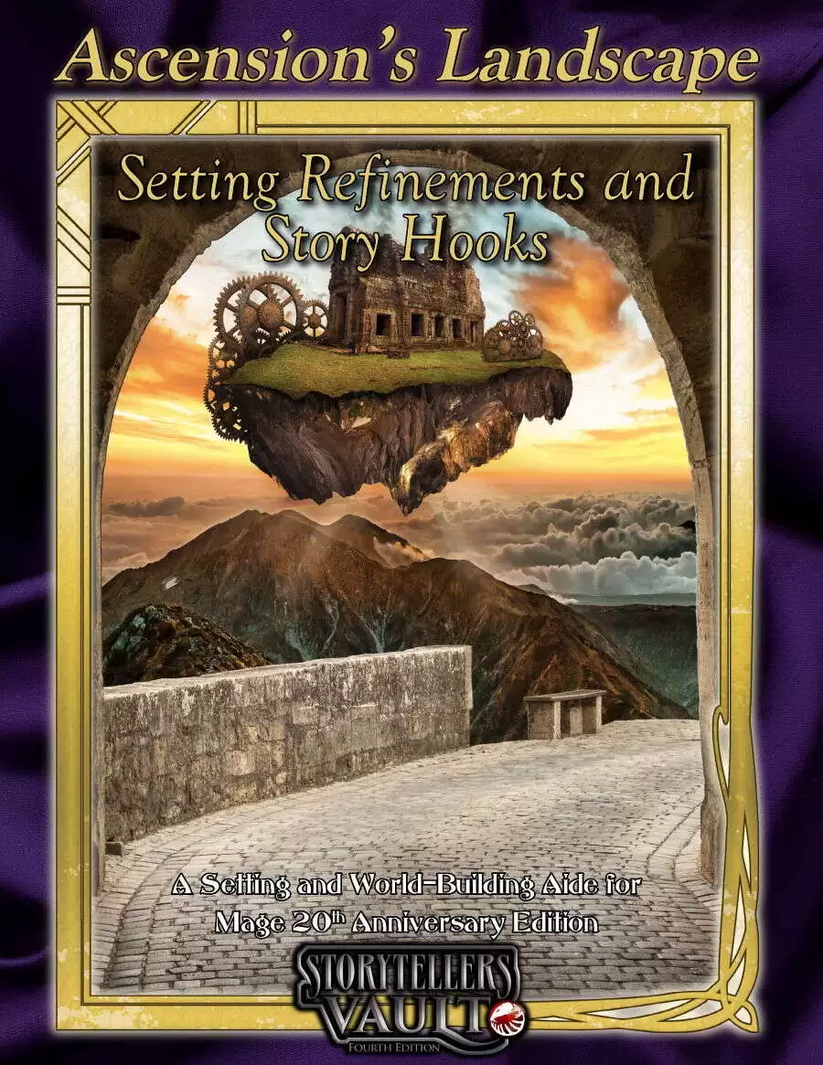 Ascension's Landscape: Setting Refinements and Story Hooks - White Wolf ...