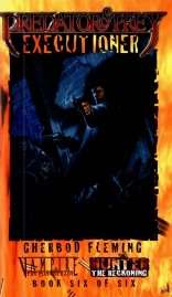 Predator & Prey Book 6: Executioner - White Wolf | World of Darkness ...