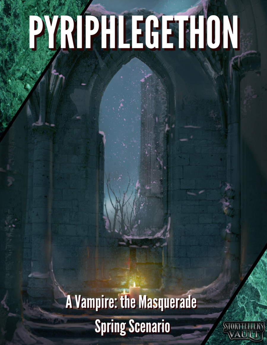 SotM's one shots - Pyriphlegethon - White Wolf | DriveThruRPG