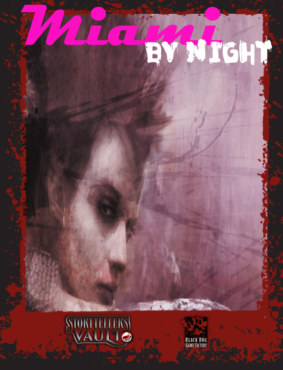 Miami by Night: The Miami Food Chain - White Wolf | DriveThruRPG