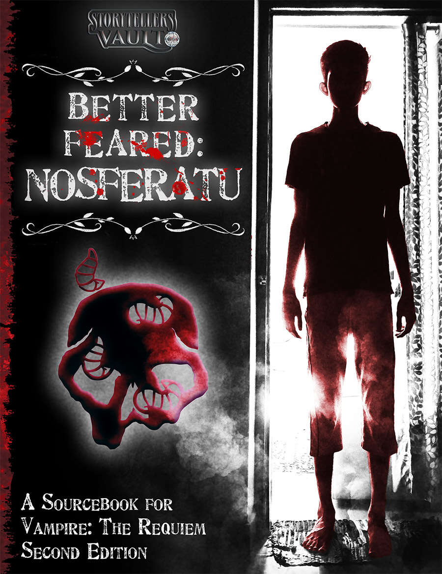 Better Feared: Nosferatu - White Wolf | DriveThruRPG
