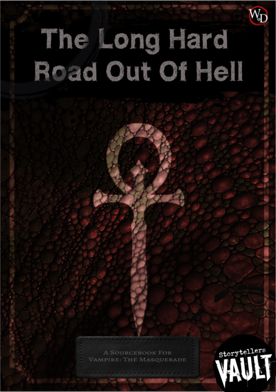 The Long Hard Road Out of Hell - A Guide to Immorality - White Wolf ...