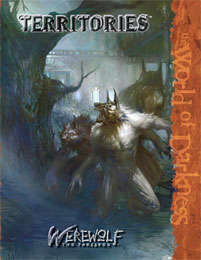 Territories - White Wolf | Werewolf: The Forsaken | DriveThruRPG