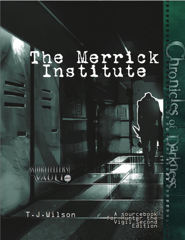 The Merrick Institute - White Wolf | DriveThruRPG