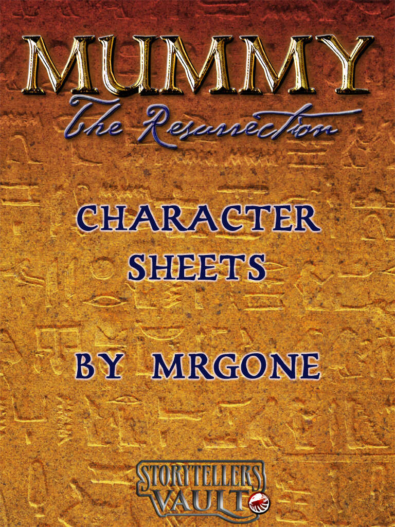 MrGone's Mummy the Resurrection Character Sheets - White Wolf | DriveThruRPG