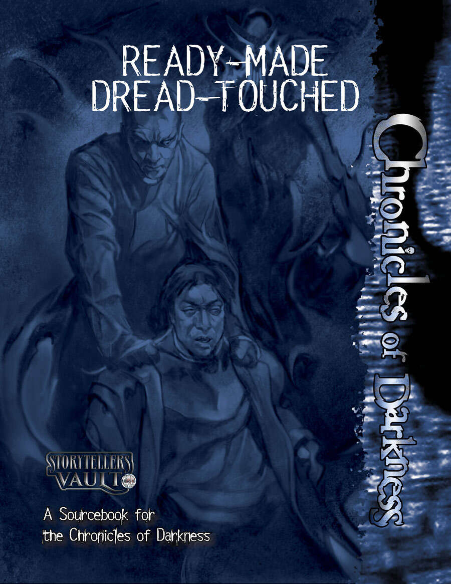 Ready-Made Dread-touched - White Wolf | DriveThruRPG