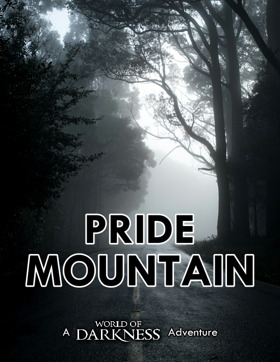 Pride Mountain - Adventure (WoD, MtA, VtM, HtR, WtA) - White Wolf ...