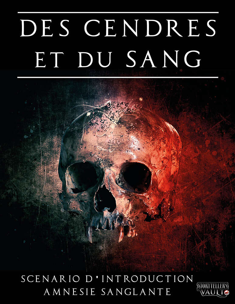 Des Cendres et Du Sang - Scénario d'Introduction - White Wolf | DriveThruRPG