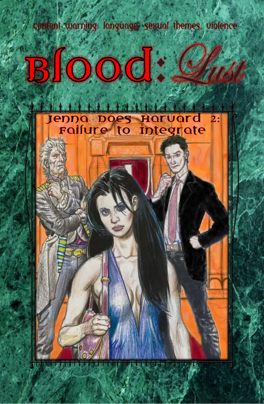 Blood:Lust Jenna Does Harvard 2: Failure to Integrate - White Wolf ...