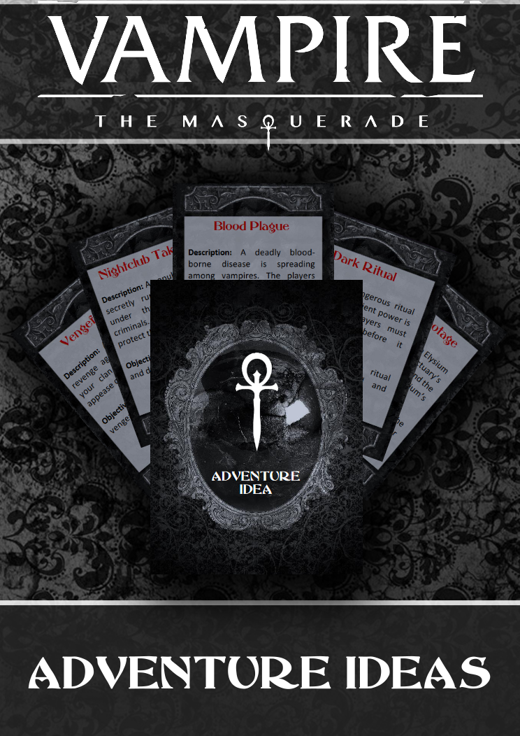 Adventure Idea Cards - Vampire: The Masquerade - White Wolf | DriveThruRPG