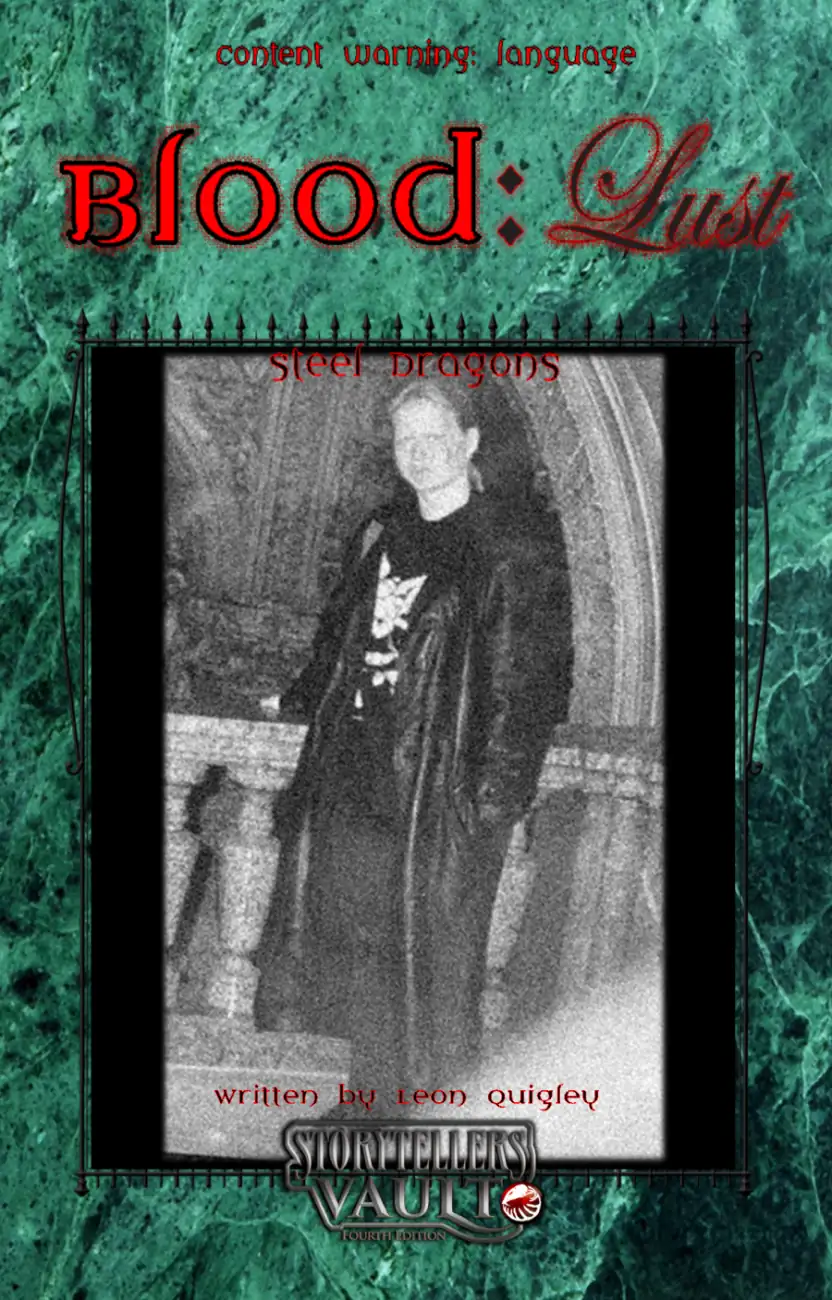 Blood:Lust Steel Dragons - White Wolf | DriveThruRPG