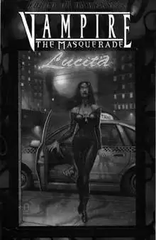 Vampire the Masquerade: Lucita - White Wolf | DriveThruRPG