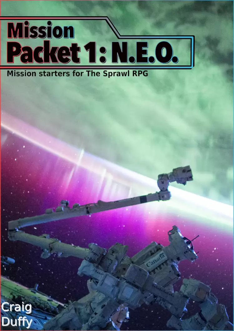 Mission Packet 1: N.E.O. - LunarShadow Designs | The Sprawl Missions ...