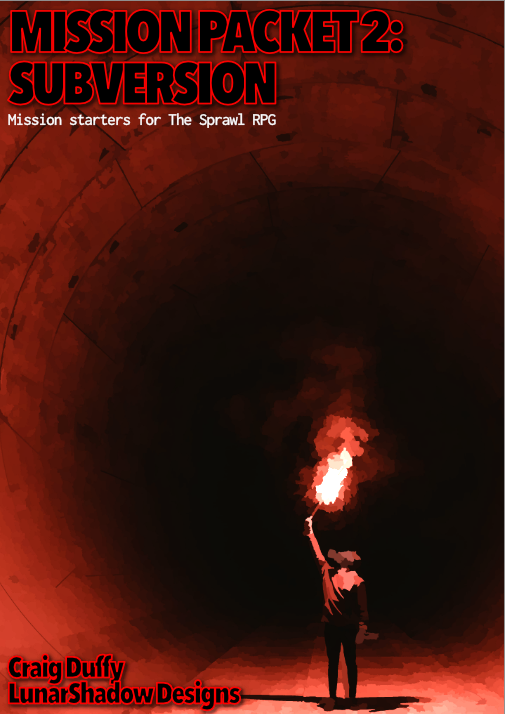 Mission Packet 2: Subversion - LunarShadow Designs | The Sprawl ...