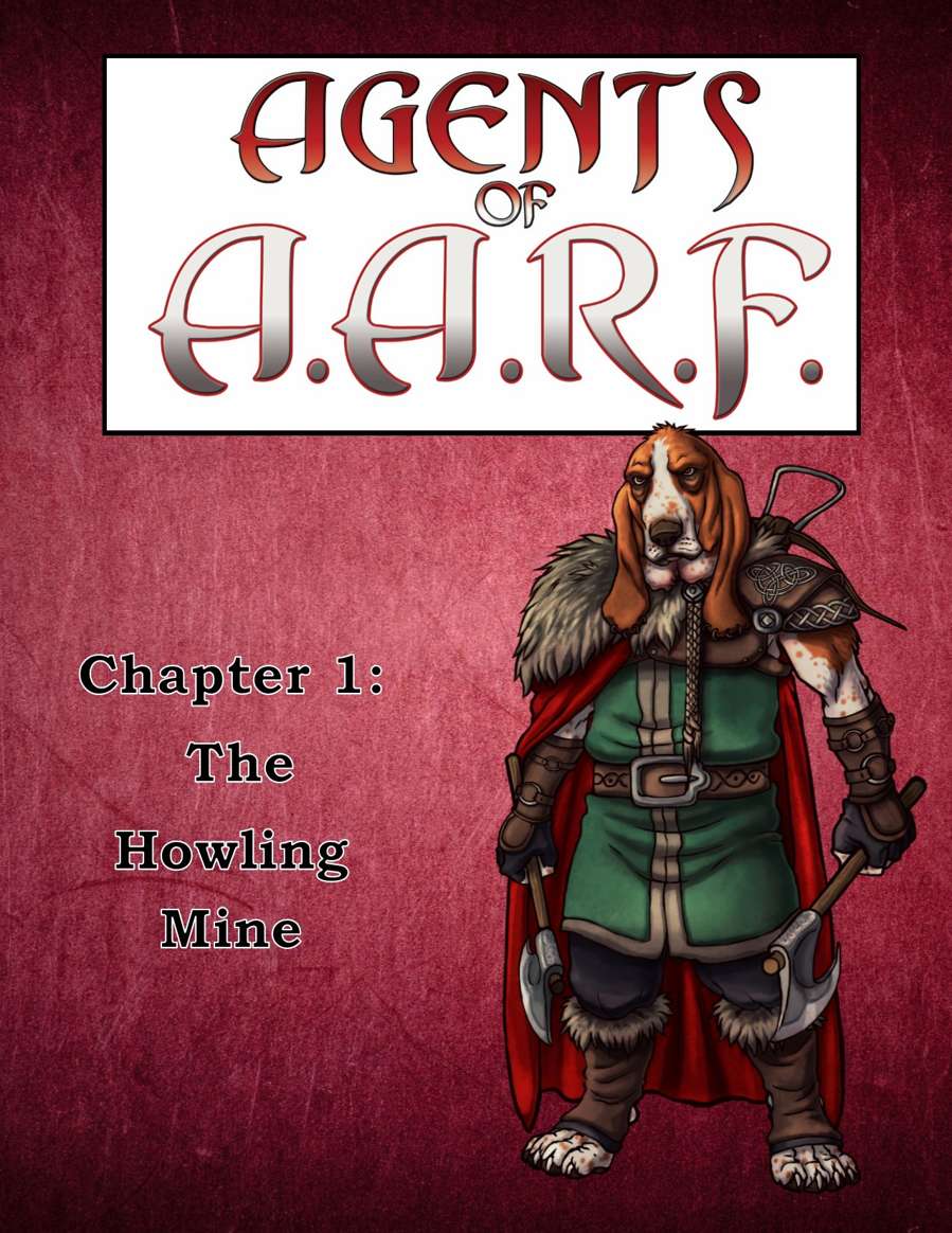 The Howling Mine (Agents of A.A.R.F, Chapter 1) - Happy Gnome ...