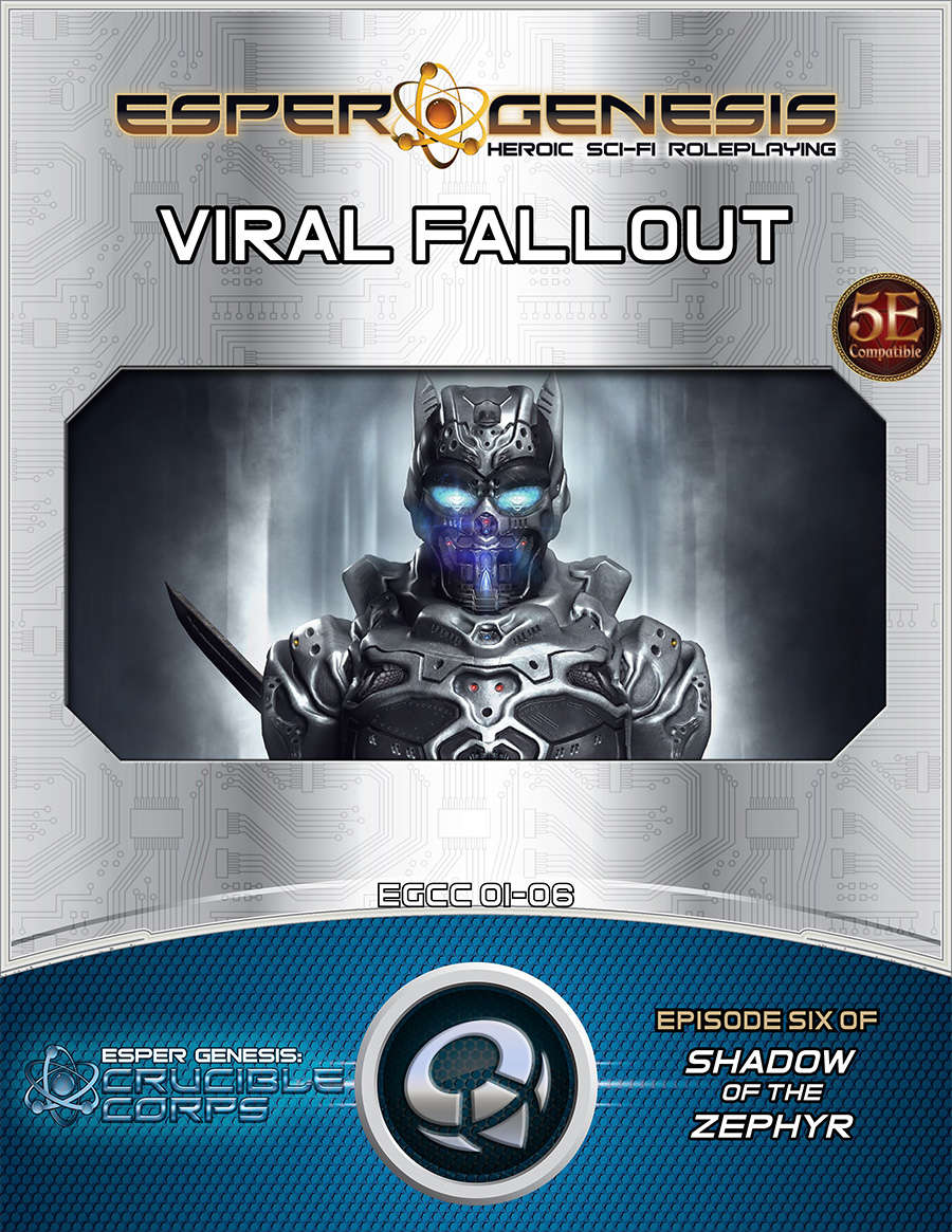 EGCC 01-06 Viral Fallout (5e) - Alligator Alley Entertainment | Esper ...