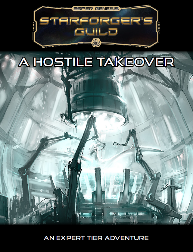 Hostile Takeover - Alligator Alley Entertainment | Starforger's Guild ...