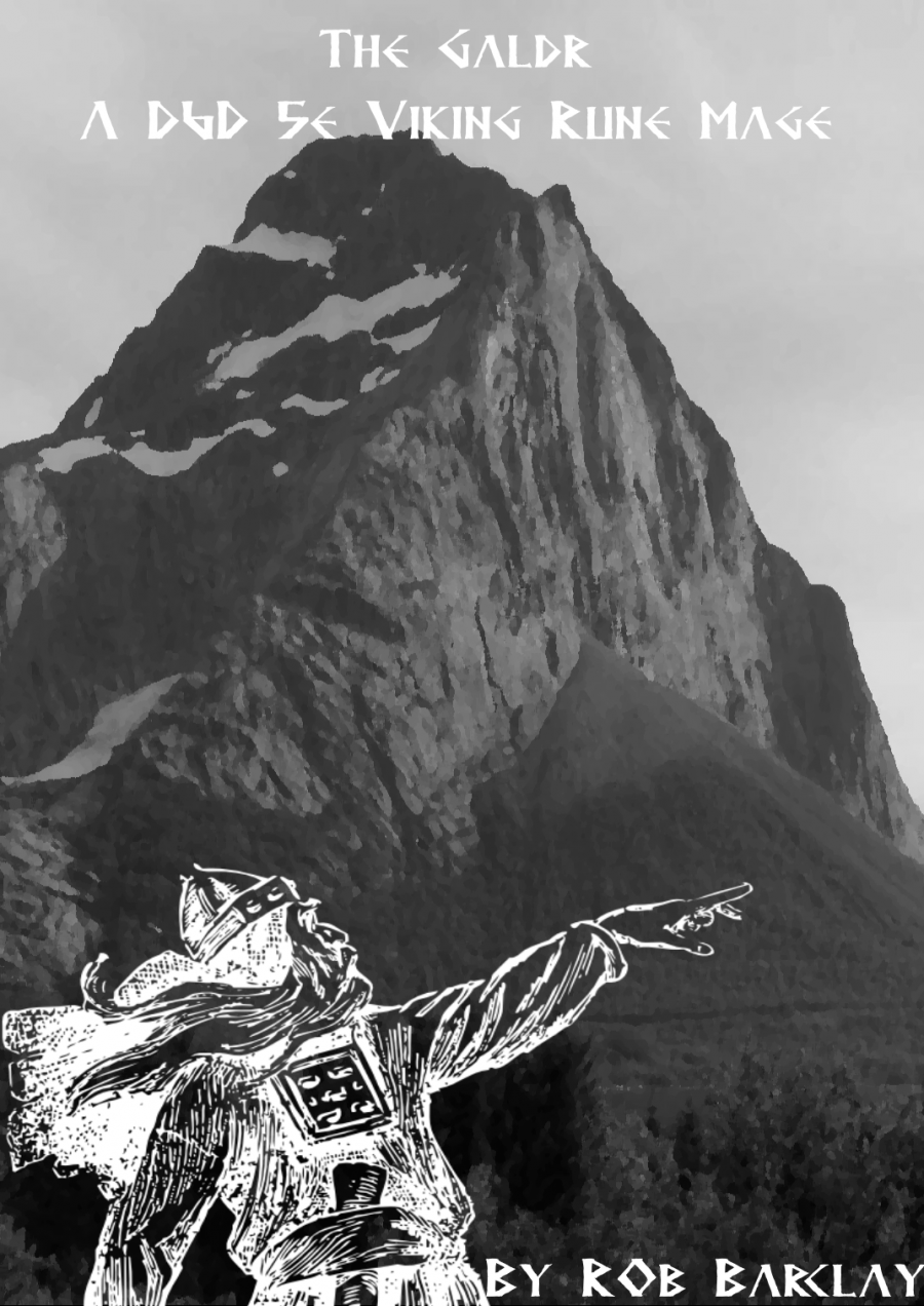 The Galdr: A D&D Viking Rune Mage - Rob Barclay | DriveThruRPG