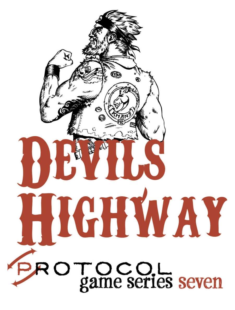 Devil's Highway, Protocol Game Series 7 - Gallant Knight Games ...