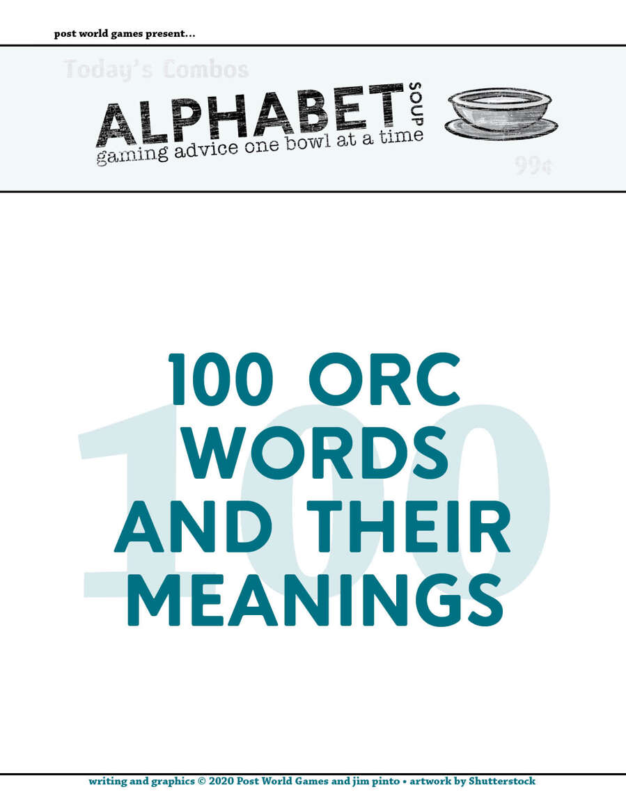 Alphabet Soup, GM Advice Document, 100 Orc Words and Their Meanings ...