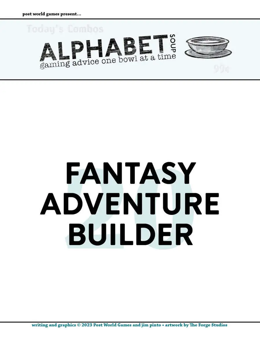 Alphabet Soup, GM Advice Document, Fantasy Adventure Builder - Gallant Knight Games | post world ...