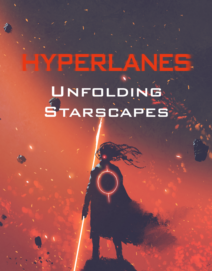 HYPERLANES Unfolding Starscapes - Scrivened, LLC | DriveThruRPG