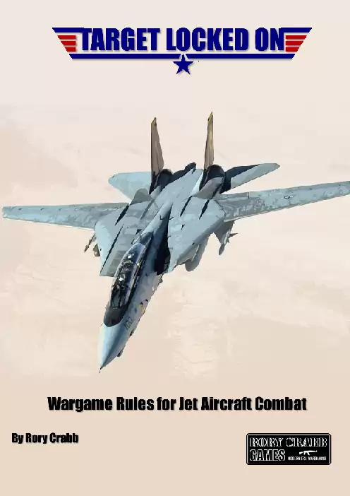 Target Locked-On! - Modern Air Combat Wargame Rules - Rory Crabb ...