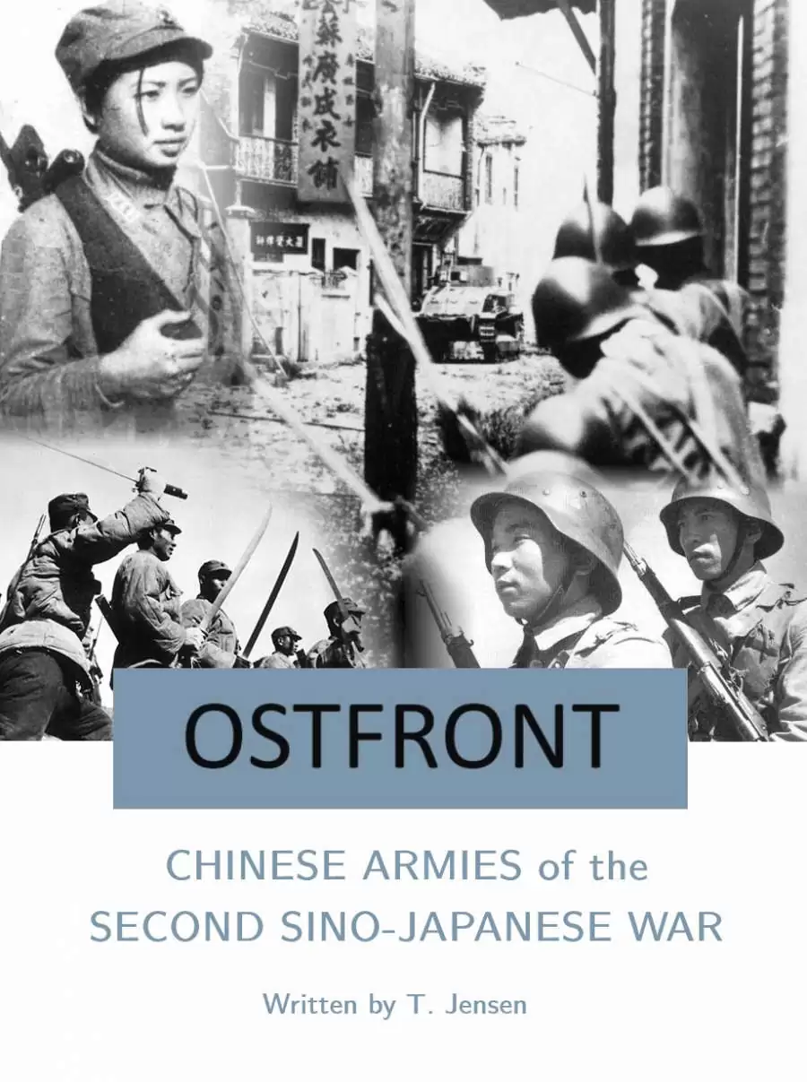 Chinese Armies of the Second Sino-Japanese War - Ostfront Publishing ...
