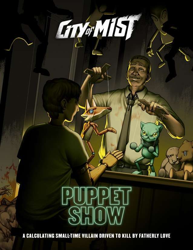 City of Mist Small-Time Villain: Puppet Show - Son of Oak Game Studio ...