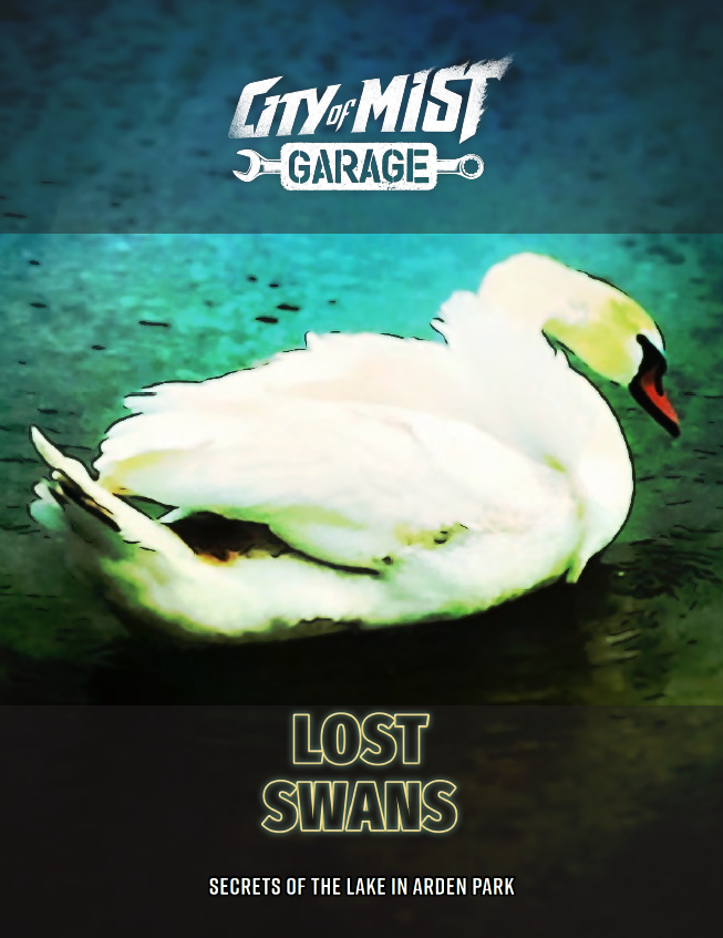 Lost Swans - Son of Oak Game Studio | City of Mist Garage | DriveThruRPG