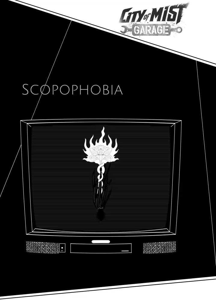 Scopophobia - Son of Oak Game Studio | City of Mist Garage | DriveThruRPG
