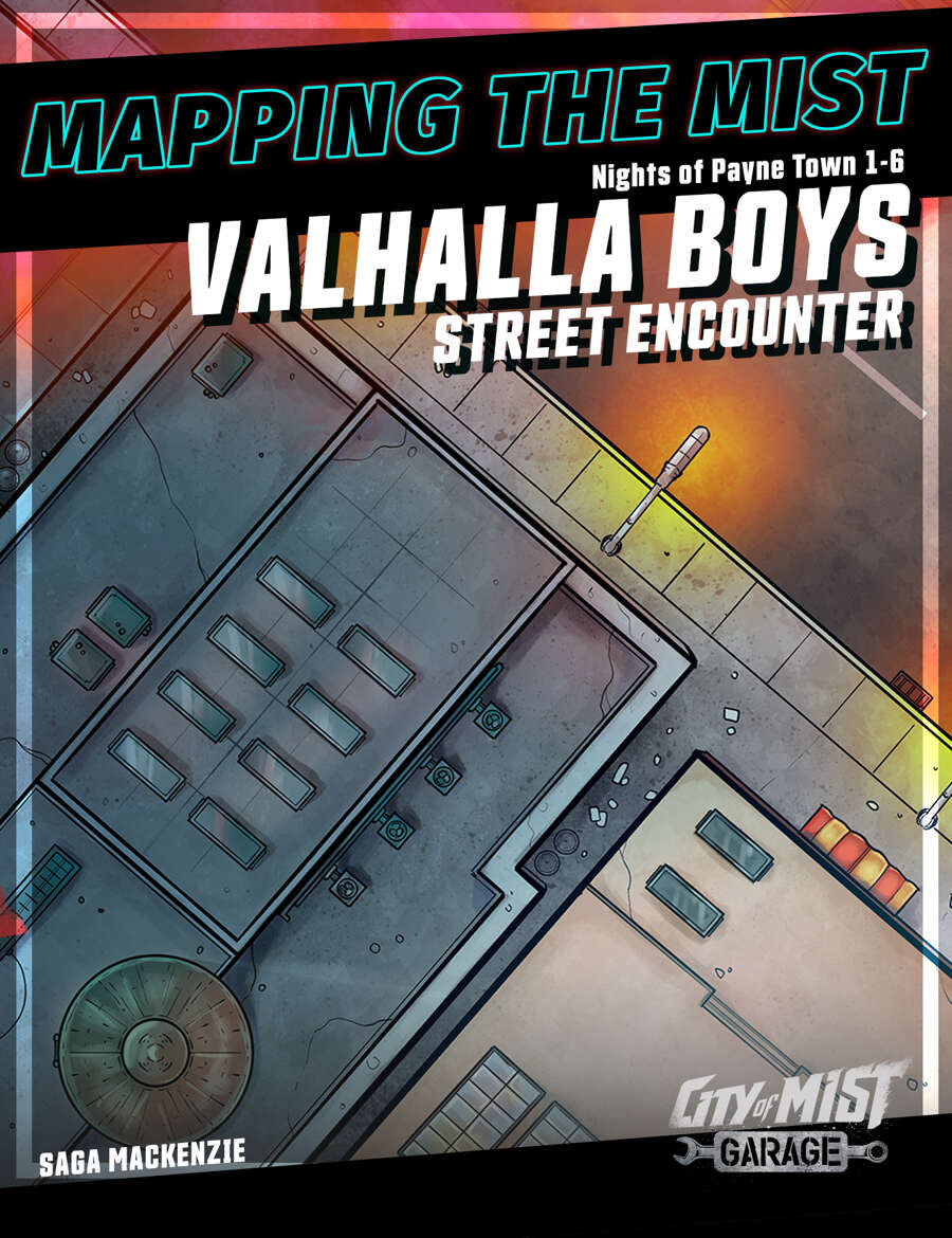 Mapping The Mist - Valhalla Boys Street Encounter - Son of Oak Game ...