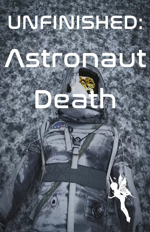 Unfinished: Astronaut Death #pocketquest 2023 - Parts Per Million ...