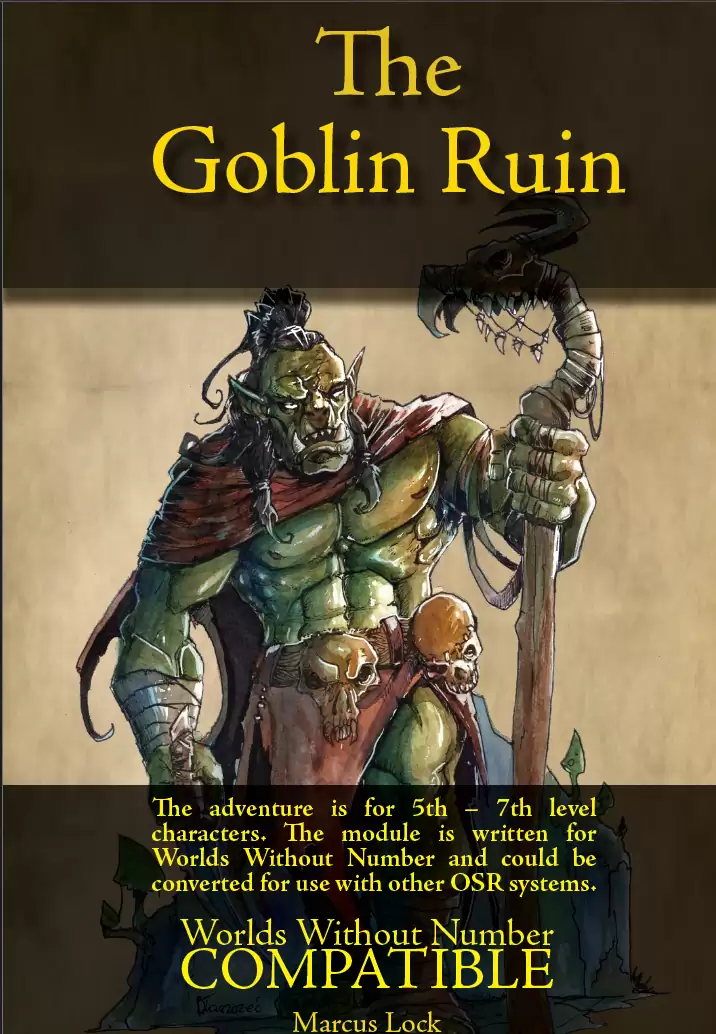 The Goblin Ruin - Compatible with Worlds Without Number - Parts Per ...