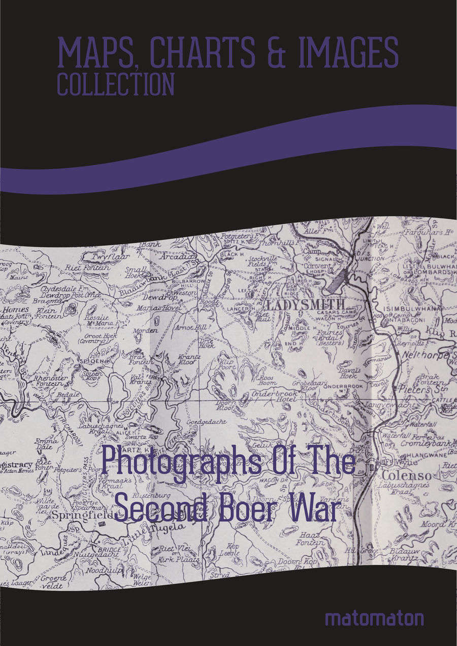 The British In Africa: Photographs Of The Second Boer War - Matomaton ...