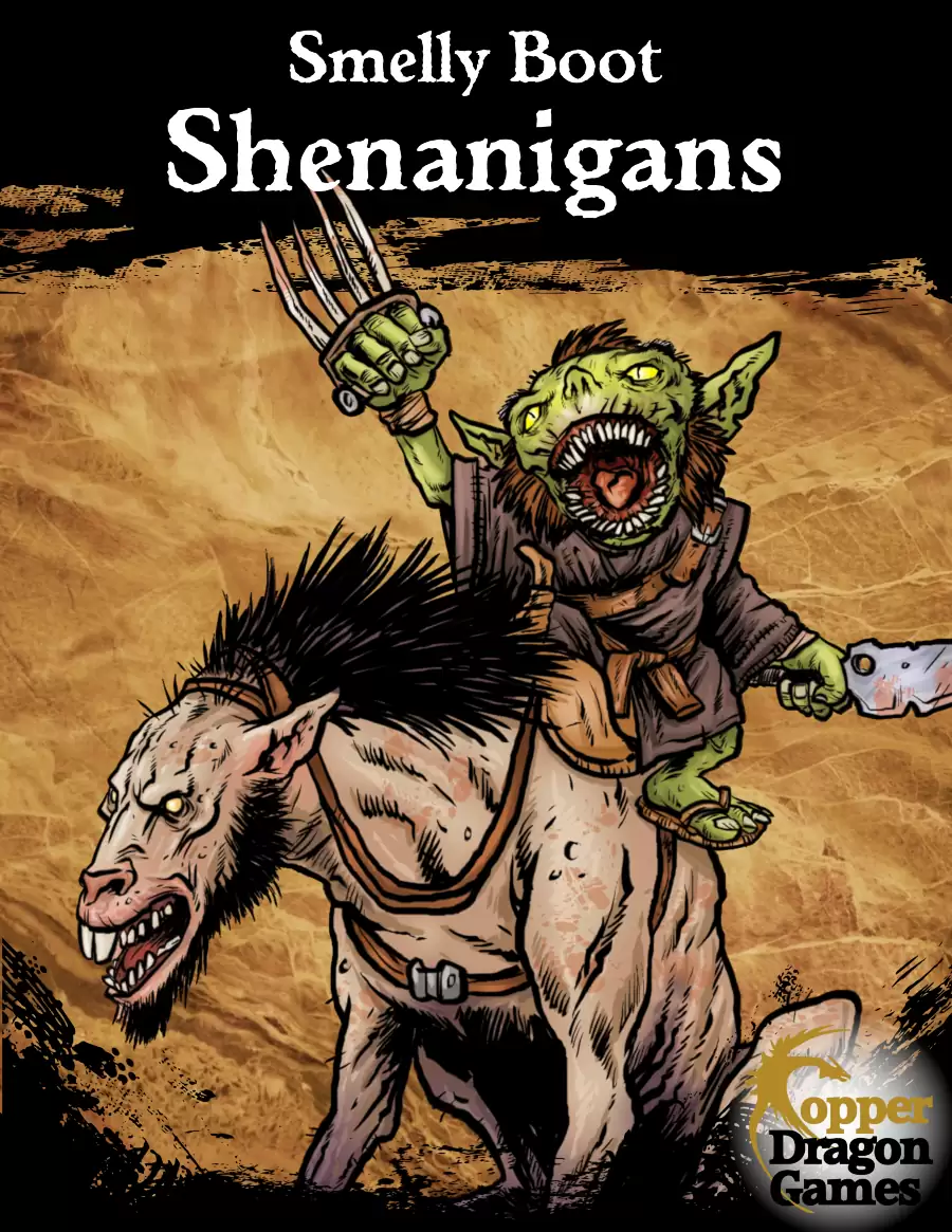 Smelly Boot Shenanigans - Copper Dragon Games | DriveThruRPG