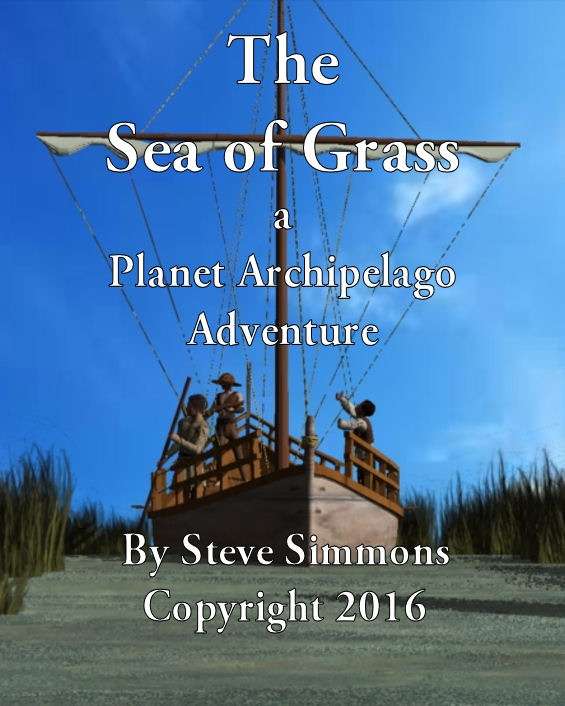 The Sea of Grass a Planet Archipelago Adventure - Planet Archipelago ...