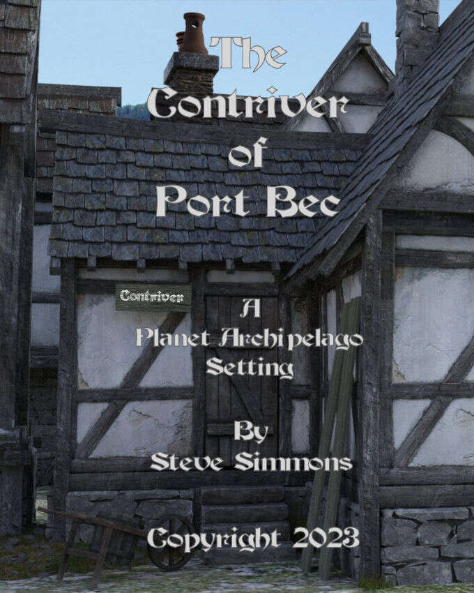 The Contriver of Port Bec - Planet Archipelago | DriveThruRPG