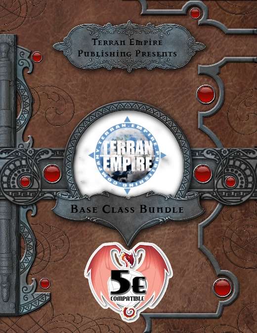 Terran Empire Publishing Presents: New 5e Base Classes [BUNDLE ...