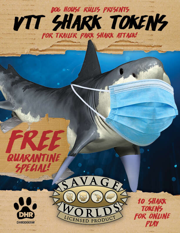 TPSA VTT Shark Tokens - Dog House Rules | Trailer Park Shark Attack ...