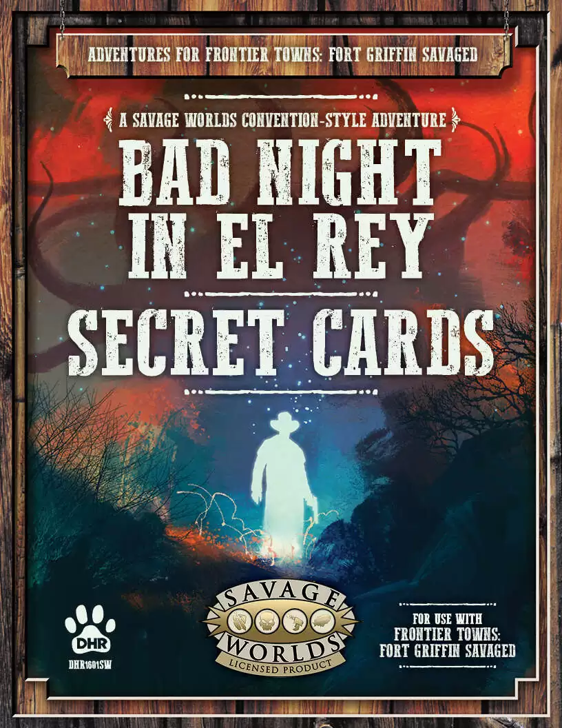 Bad Night in El Rey: Character Secret Cards - Dog House Rules | Fort ...