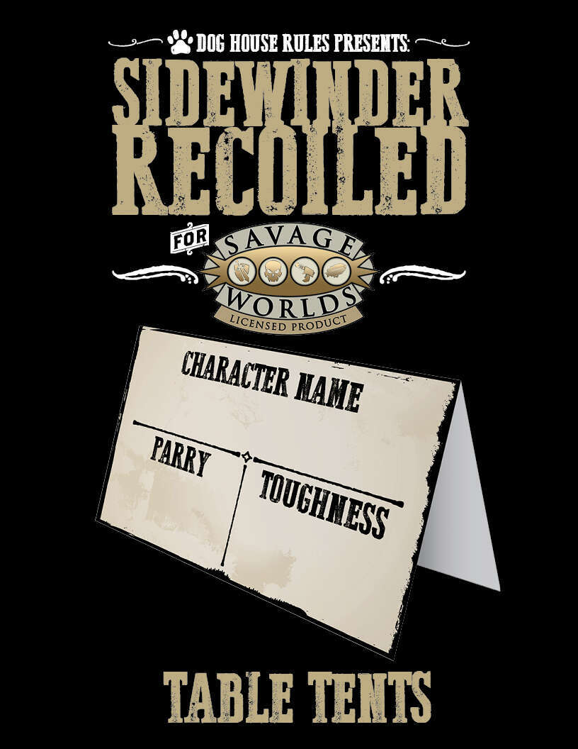 SR4SW: Western Table Tents - Dog House Rules | Fort Griffin Savaged ...