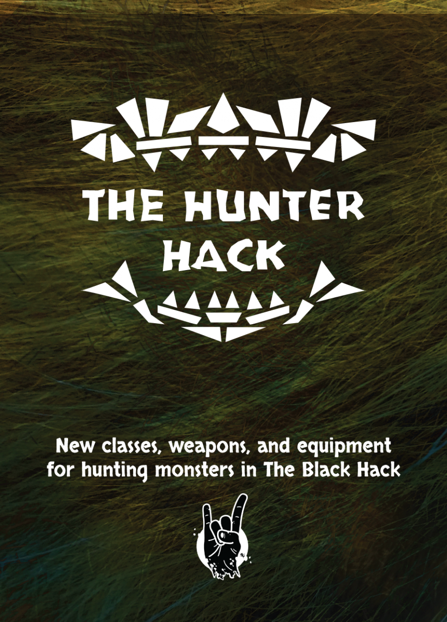 The Hunter Hack - Nate Erickson | DriveThruRPG